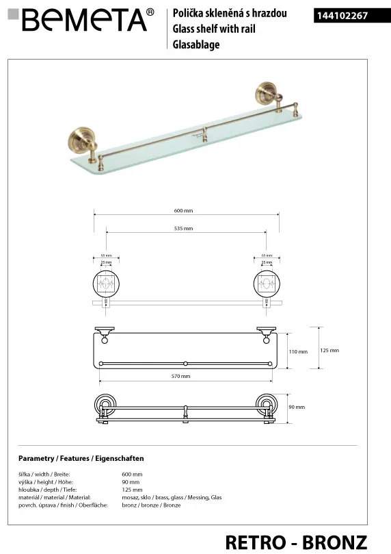 Bemeta Design RETRO bronz: Polička skleněná s hrazdou, 600 mm -