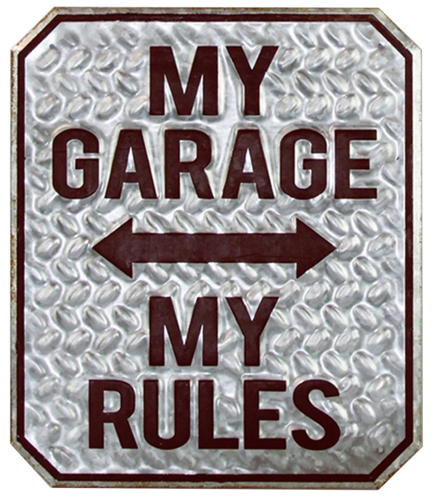 Nástěnná kovová cedule My Garage My Rules - 35*30 cm