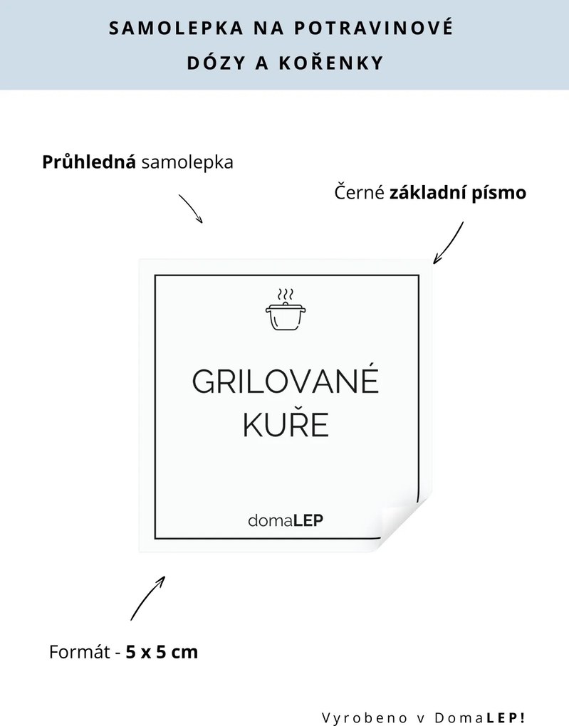 Samolepka na kořenky GRILOVANÉ KUŘE průhledná 5 × 5 cm základní písmo