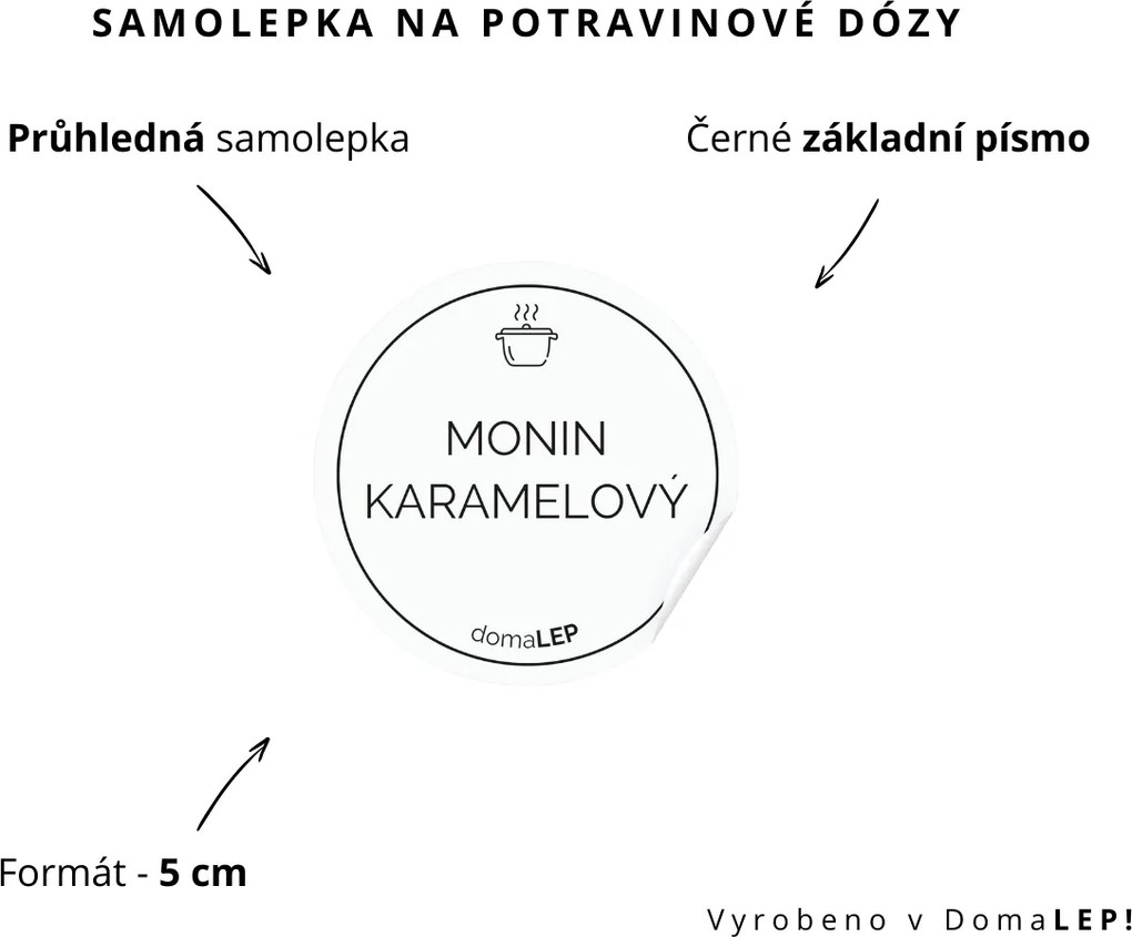 MONIN KARAMELOVÝ - omyvatelná samolepka na dózu, výběr rozměrů Ø 5 cm / 5 x 5 cm / 6 x 8 cm | DomaLEP tvar: OBDÉLNÍK, barva: PRŮHLEDNÁ - ČERNÉ písmo, velikost: š. 6 cm x v. 8 cm - tučné písmo