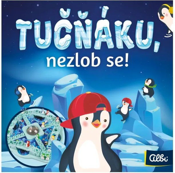 Albi Tučňáku, nezlob se!
