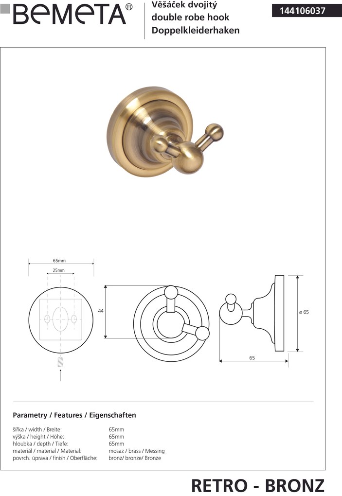 Bemeta Design RETRO bronz: Háček, dvojitý -