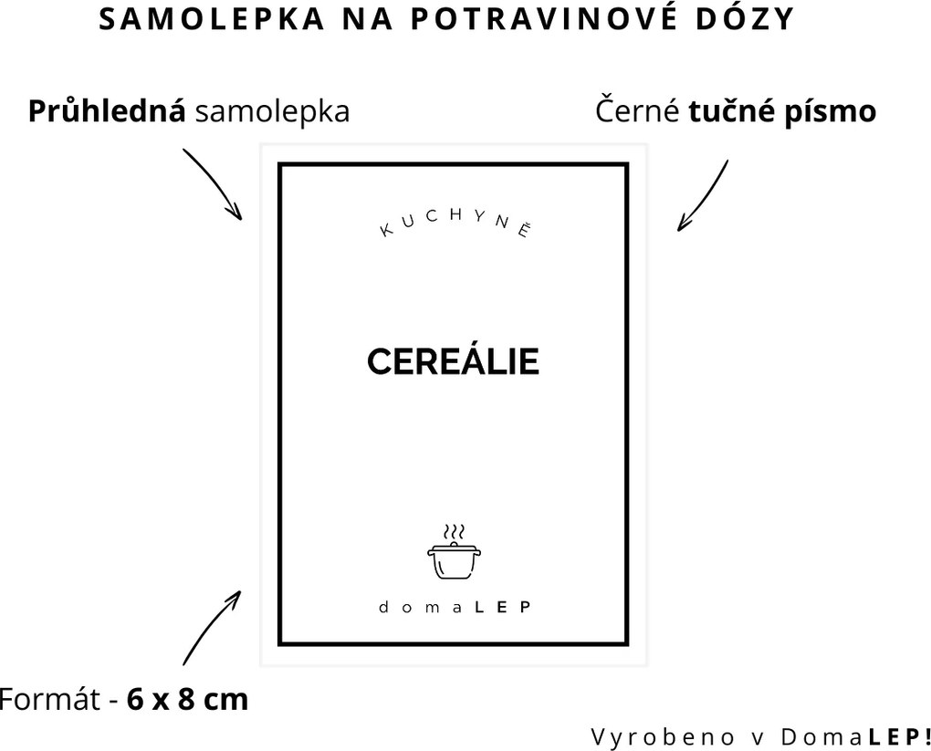 CEREÁLIE - omyvatelná samolepka na dózu, výběr rozměrů Ø 5 cm / 5 x 5 cm / 6 x 8 cm | DomaLEP tvar: KOLEČKO, barva: PRŮHLEDNÁ - ČERNÉ písmo, velikost: Ø 5 cm - základní písmo