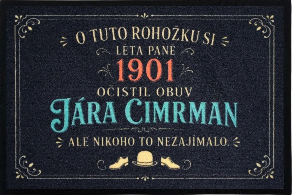 Mercury Flooring, Rohožka Jára Cimrman 40x60 cm, 40x60, černá