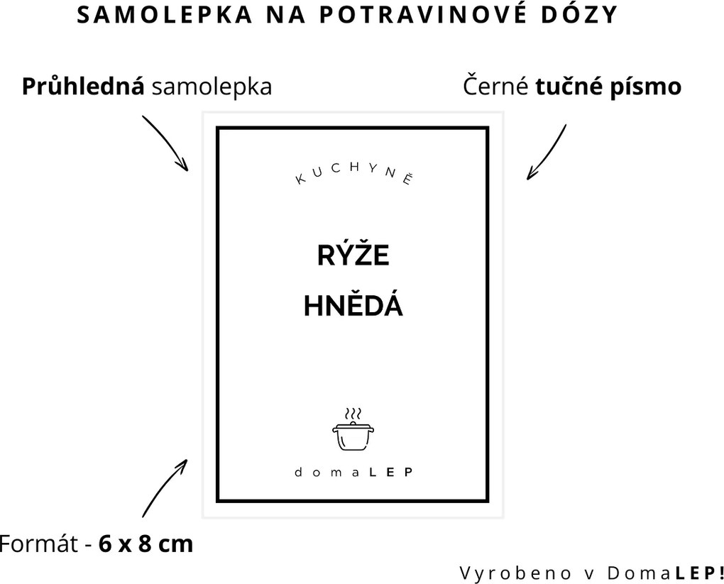 RÝŽE HNĚDÁ - omyvatelná samolepka na dózu, výběr rozměrů Ø 5 cm / 5 x 5 cm / 6 x 8 cm | DomaLEP tvar: OBDÉLNÍK, barva: PRŮHLEDNÁ - ČERNÉ písmo, velikost: š. 6 cm x v. 8 cm – základní písmo