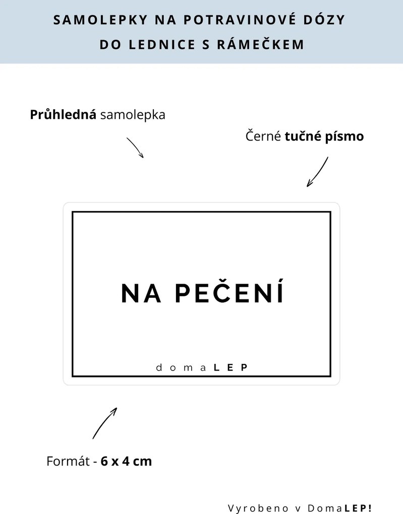 NA PEČENÍ - Samolepka s rámečkem na dózy do lednice, 6 x 4 cm
