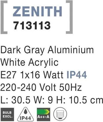 NV 713113 Venkovní nástěnné svítidlo ZENITH tmavě šedý hliník bílý akrylový difuzor E27 1x12W 220-240V bez žárovky IP44 - NOVA LUCE