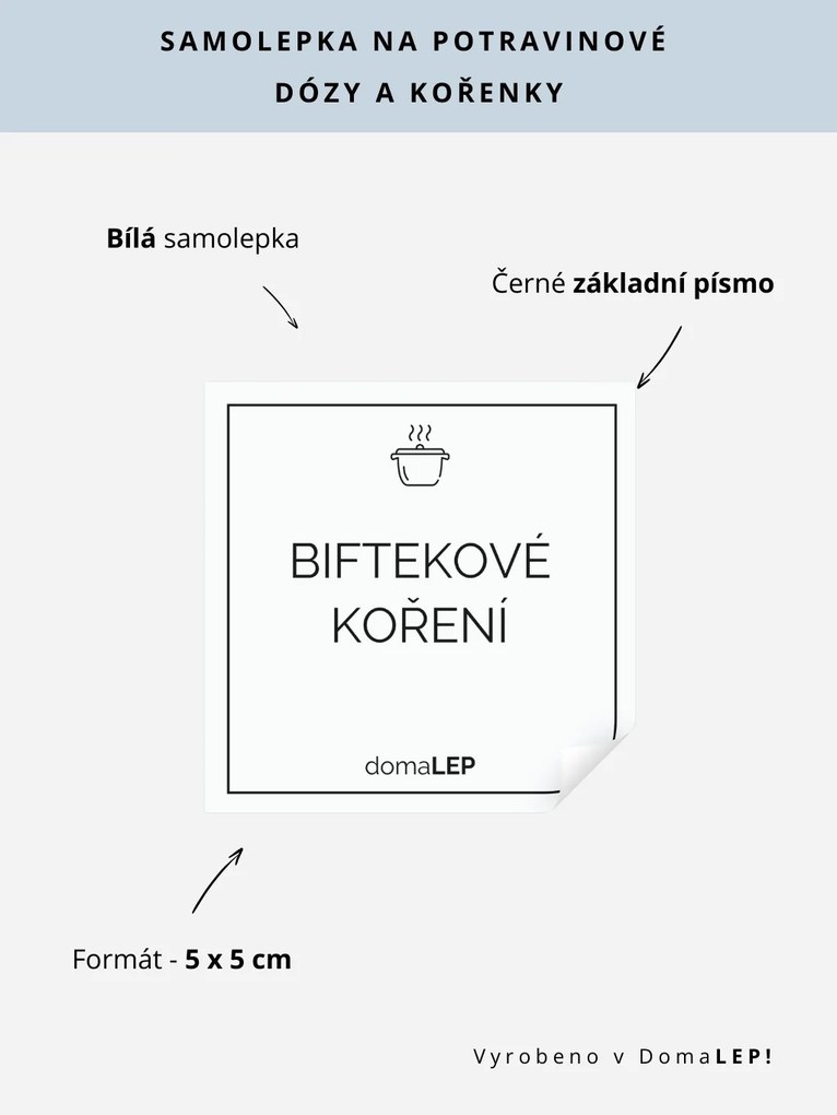 Samolepka na kořenky BIFTEKOVÉ KOŘENÍ bílá 5 × 5 cm základní písmo