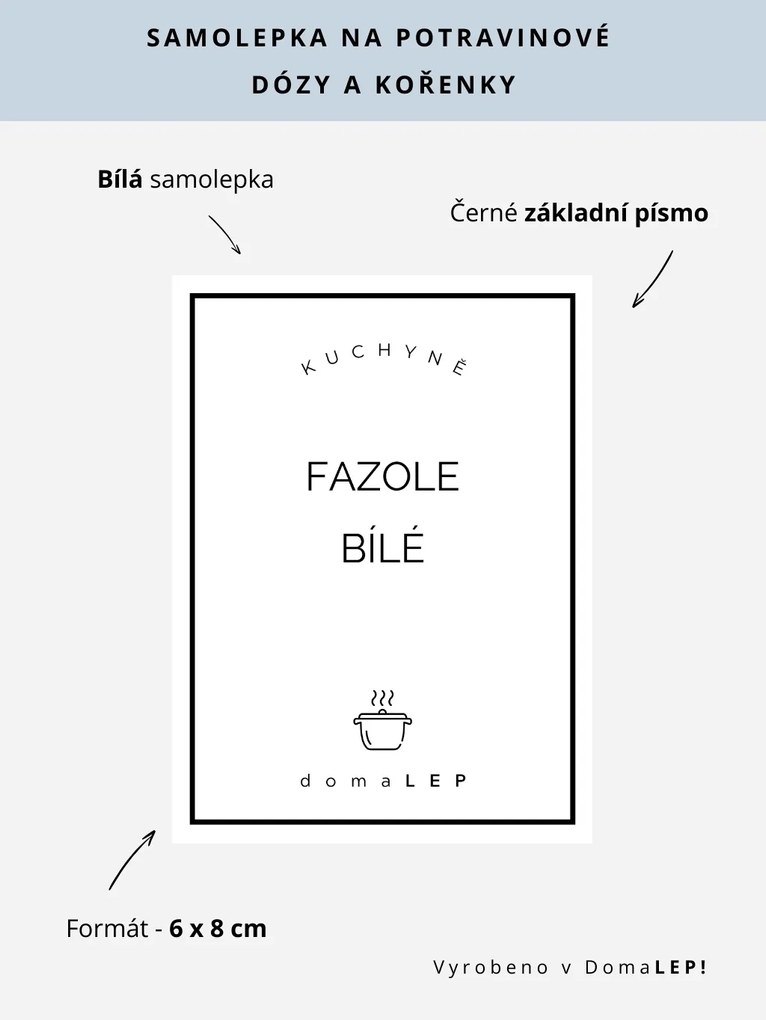 FAZOLE BÍLÉ – bílá samolepka na dózu, základní písmo, 6 × 8 cm | DomaLEP