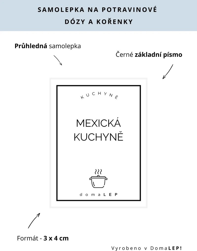 Samolepka na kořenky MEXICKÁ KUCHYNĚ průhledná 3 × 4 cm základní písmo