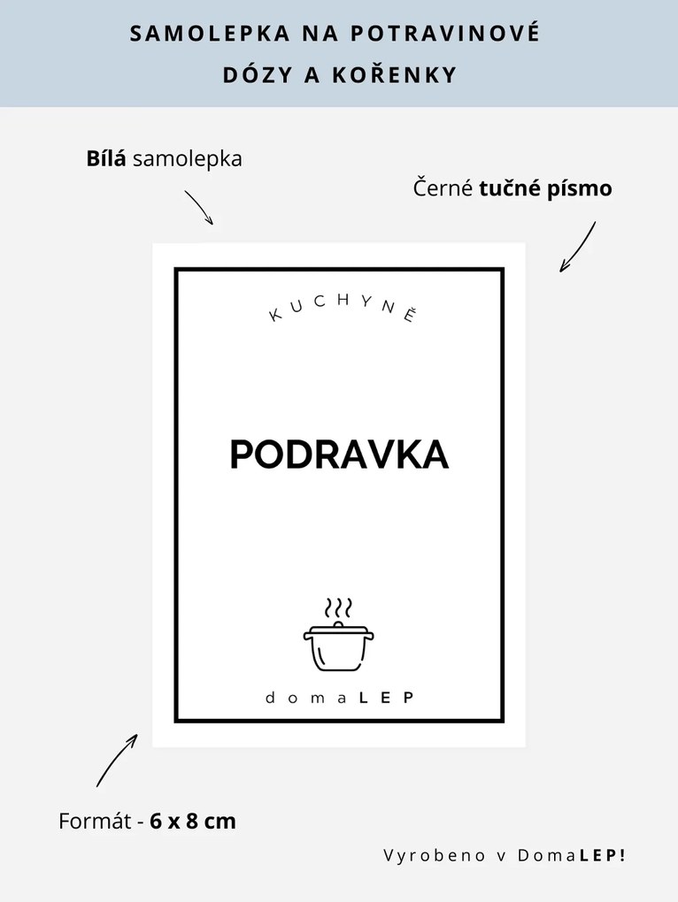 PODRAVKA – bílá samolepka na dózu, tučné písmo, 6 x 8 cm | DomaLEP