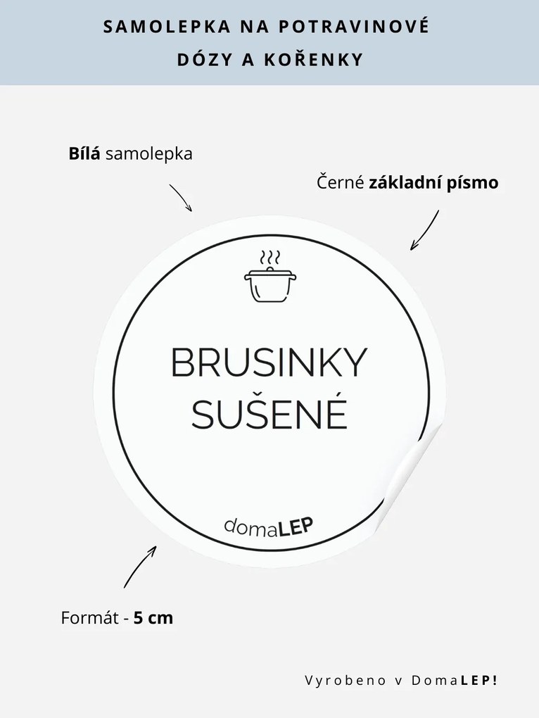 BRUSINKY SUŠENÉ – bílá samolepka na dózu, základní písmo, 5 cm | DomaLEP