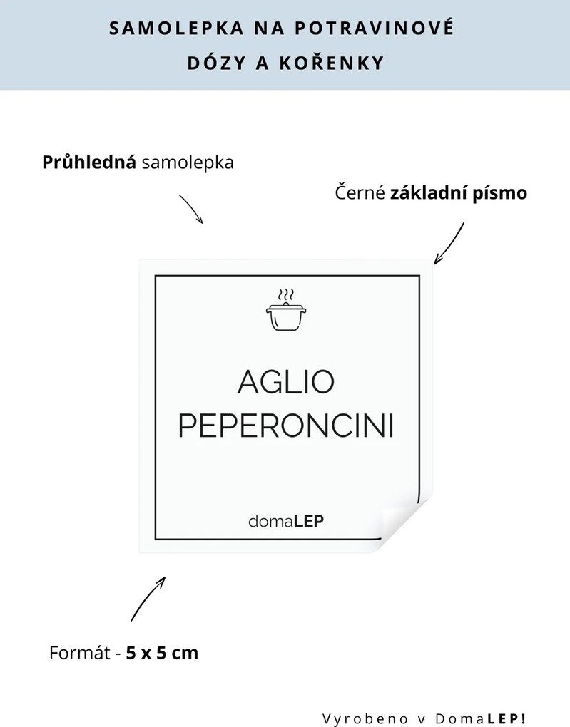 Samolepka na kořenky AGLIO PEPERONCINI průhledná 5 × 5 cm základní písmo