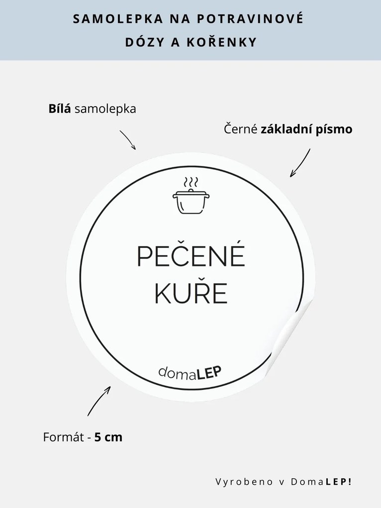 Samolepka na kořenky PEČENÉ KUŘE bílá 5 cm základní písmo