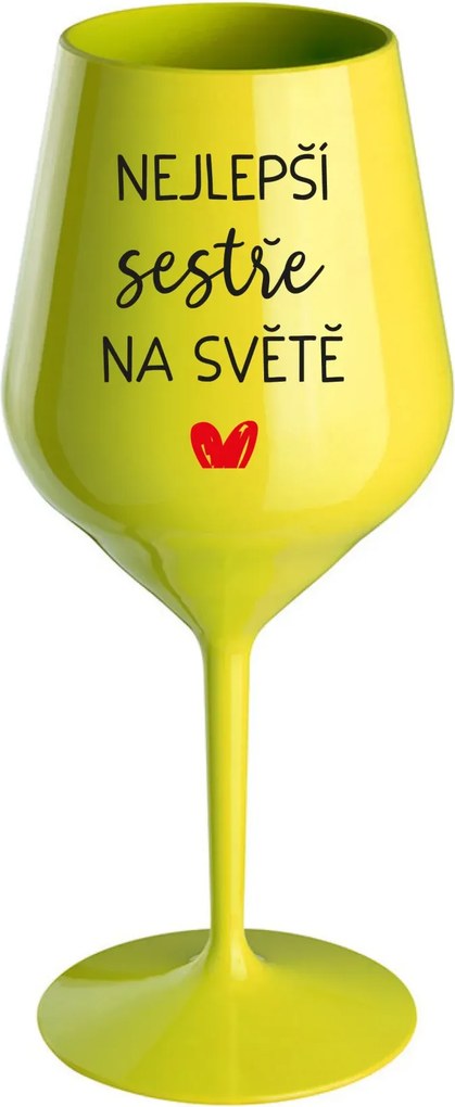 NEJLEPŠÍ SESTŘE NA SVĚTĚ - žlutá nerozbitná sklenice na víno 470 ml