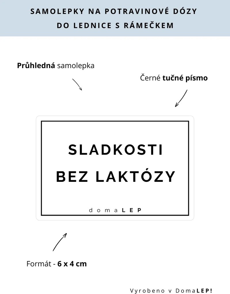 SLADKOSTI BEZ LAKTÓZY - Samolepka s rámečkem na dózy do lednice, 6 x 4 cm