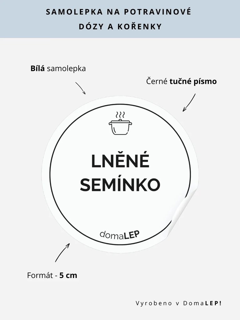 LNĚNÉ SEMÍNKO – bílá samolepka na dózu, tučné písmo, 5 cm | DomaLEP