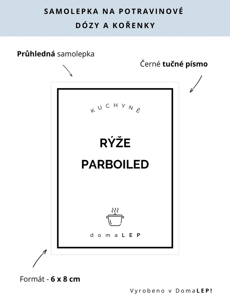 RÝŽE  PARBOILED – průhledná samolepka na dózu, tučné písmo, 6 x 8 cm | DomaLEP