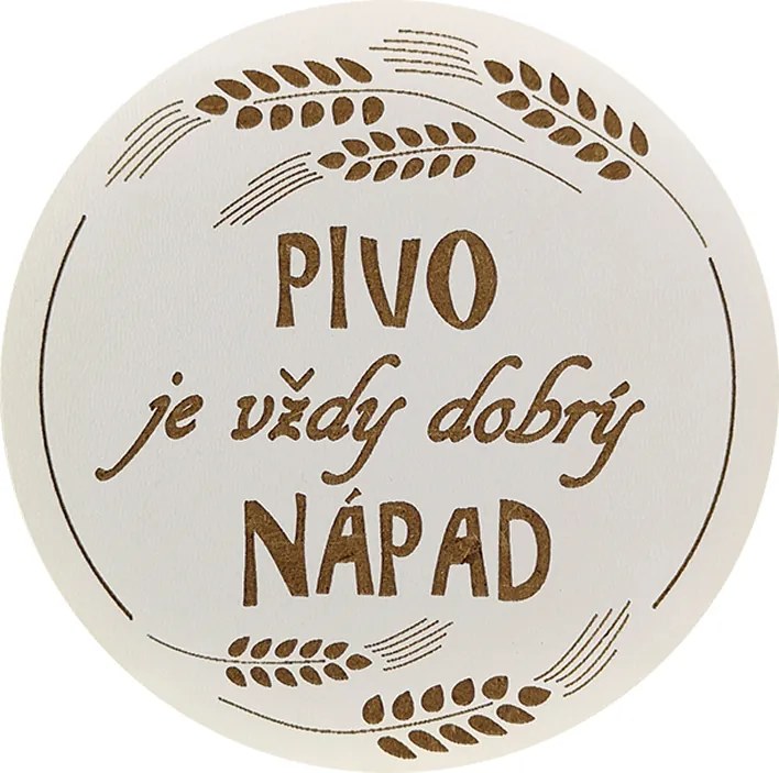 AMADEA Dřevěný podtácek kulatý Pivo text "pivo je vždy dobrý nápad", průměr 10,5 cm