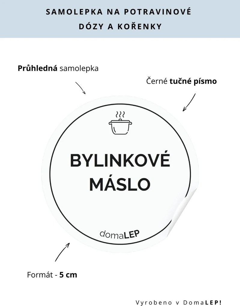 Samolepka na kořenky BYLINKOVÉ MÁSLO průhledná 5 cm tučné písmo