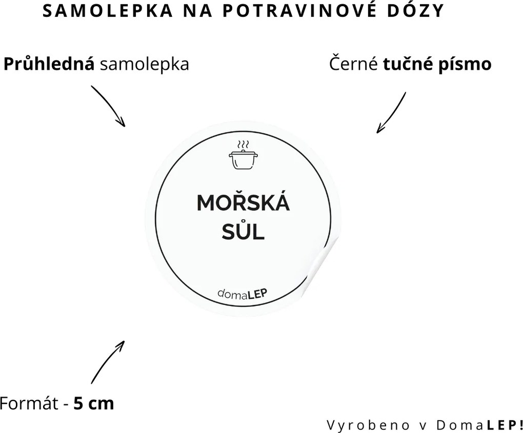 MOŘSKÁ SŮL - omyvatelná samolepka na dózu, výběr rozměrů Ø 5 cm / 5 x 5 cm / 6 x 8 cm | DomaLEP tvar: OBDÉLNÍK, barva: PRŮHLEDNÁ - ČERNÉ písmo, velikost: š. 6 cm x v. 8 cm – základní písmo