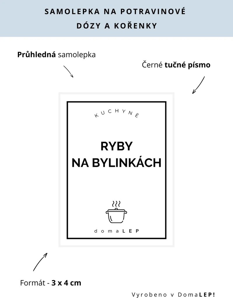 Samolepka na kořenky RYBY NA BYLINKÁCH průhledná 3 × 4 cm tučné písmo