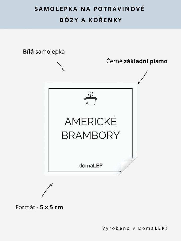 Samolepka na kořenky AMERICKÉ BRAMBORY bílá 5 × 5 cm základní písmo