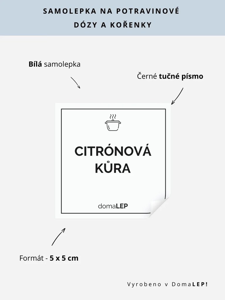Samolepka na kořenky CITRÓNOVÁ KŮRA bílá 5 × 5 cm tučné písmo