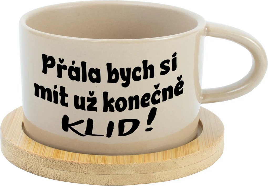PŘÁLA BYCH SI MÍT UŽ KONEČNĚ KLID! - krémový hrníček makronka 200 ml