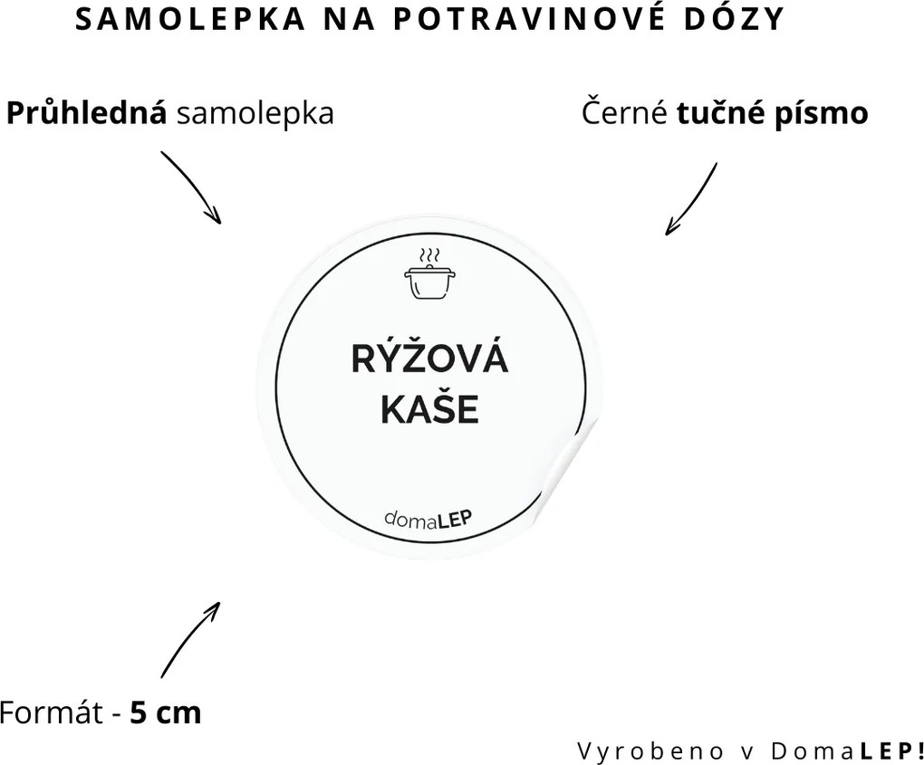 RÝŽOVÁ KAŠE - omyvatelná samolepka na dózu, výběr rozměrů Ø 5 cm / 5 x 5 cm / 6 x 8 cm | DomaLEP tvar: KOLEČKO, barva: PRŮHLEDNÁ - ČERNÉ písmo, velikost: Ø 5 cm - základní písmo