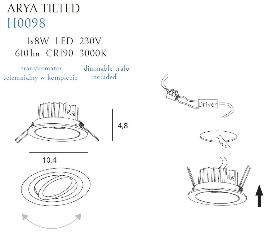 Maxlight H0098 ARYA TILTED Zápustné svítidlo stmívatelné, bílé