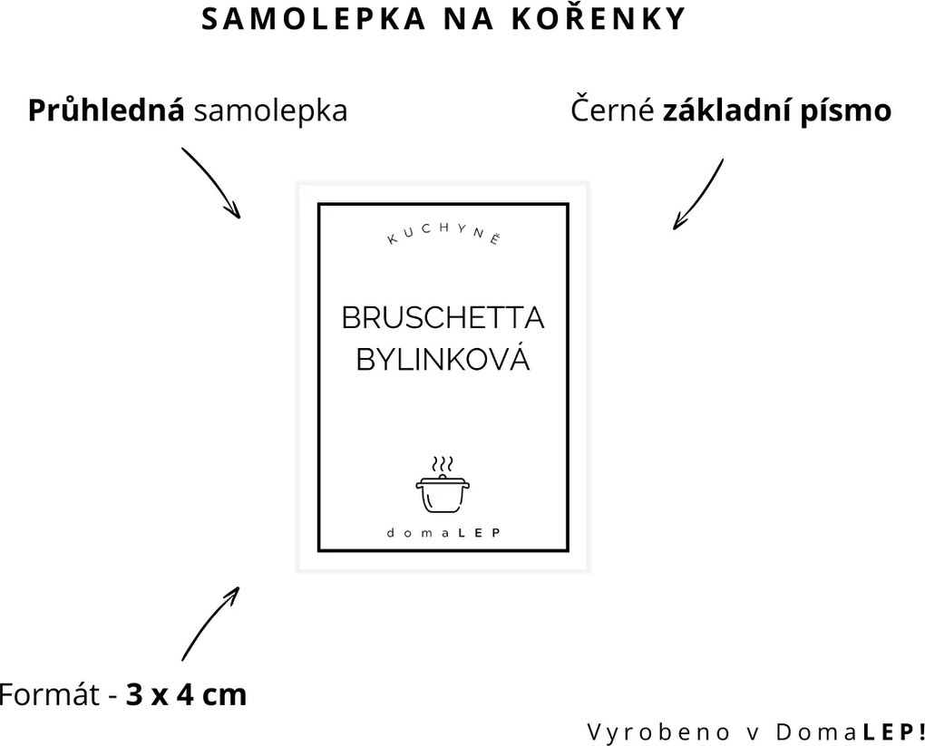 BRUSCHETTA BYLINKOVÁ - Samolepka na kořenky 3 x 4 cm - DomaLEP varianta: BÍLÁ - tučné písmo