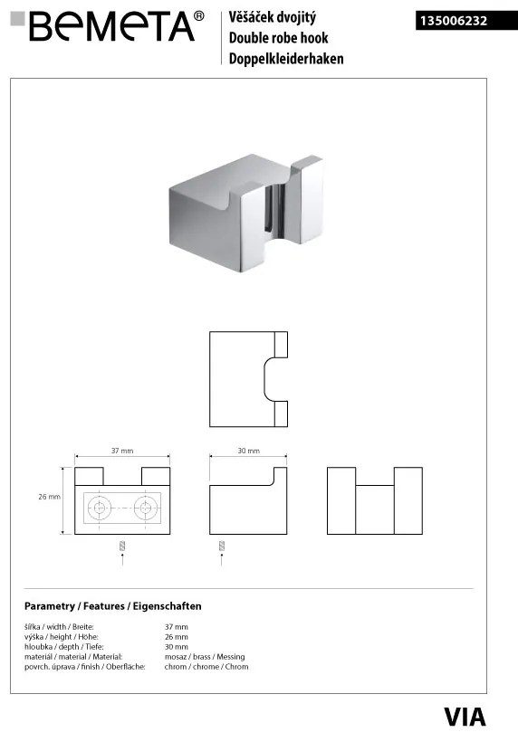 Bemeta Design VIA: Háček, dvojitý -