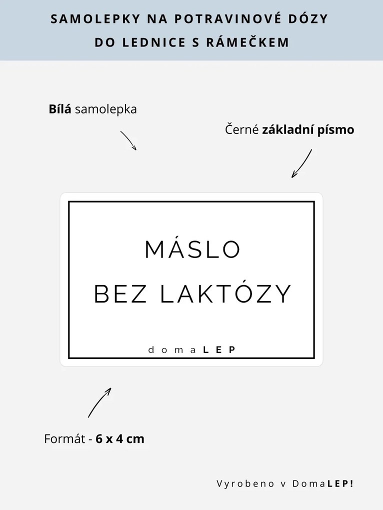 MÁSLO BEZ LAKTÓZY - Samolepka s rámečkem na dózy do lednice, 6 x 4 cm