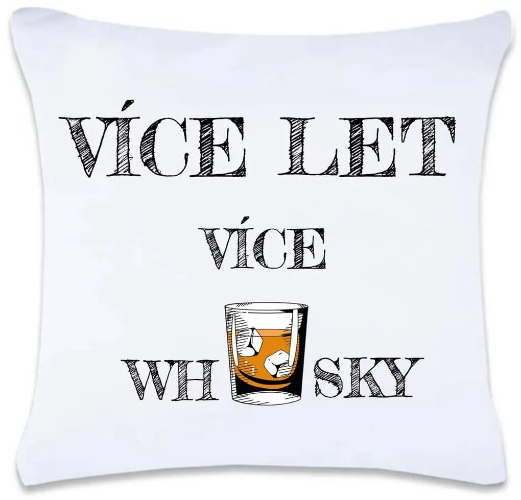 Super plecháček Dekorační polštář s potiskem Více whisky 40 x 40 cm Oboustranný tisk: ANO