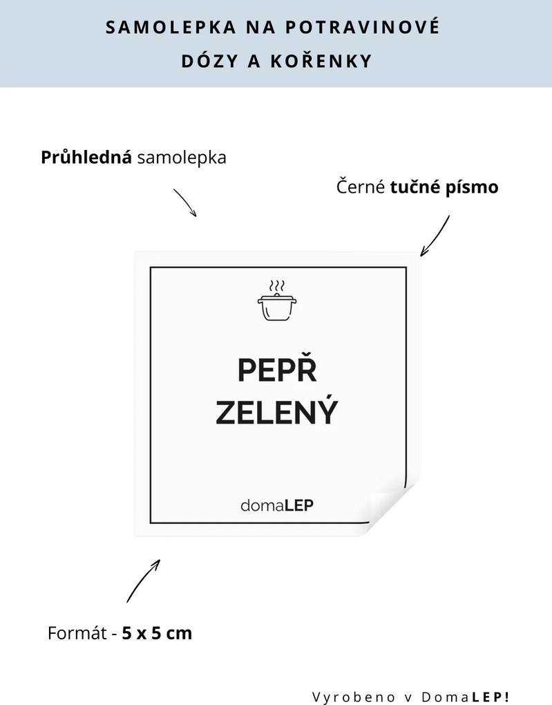 Samolepka na kořenky PEPŘ ZELENÝ průhledná 5 × 5 cm tučné písmo