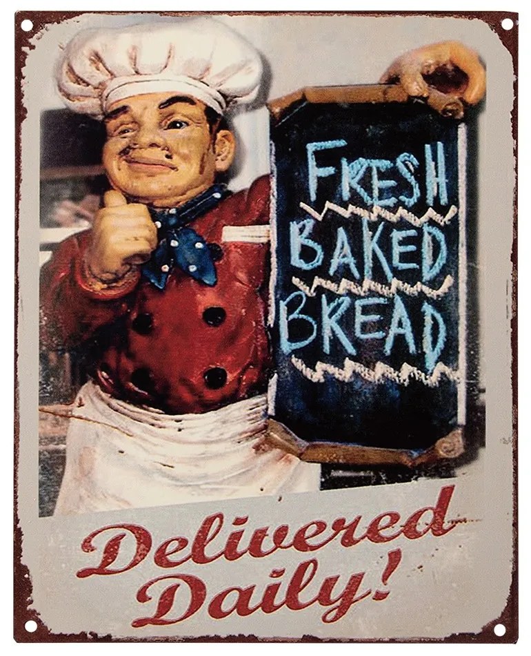 Nástěnná kovová cedule Fresh Baked Bread - 20*1*25 cm