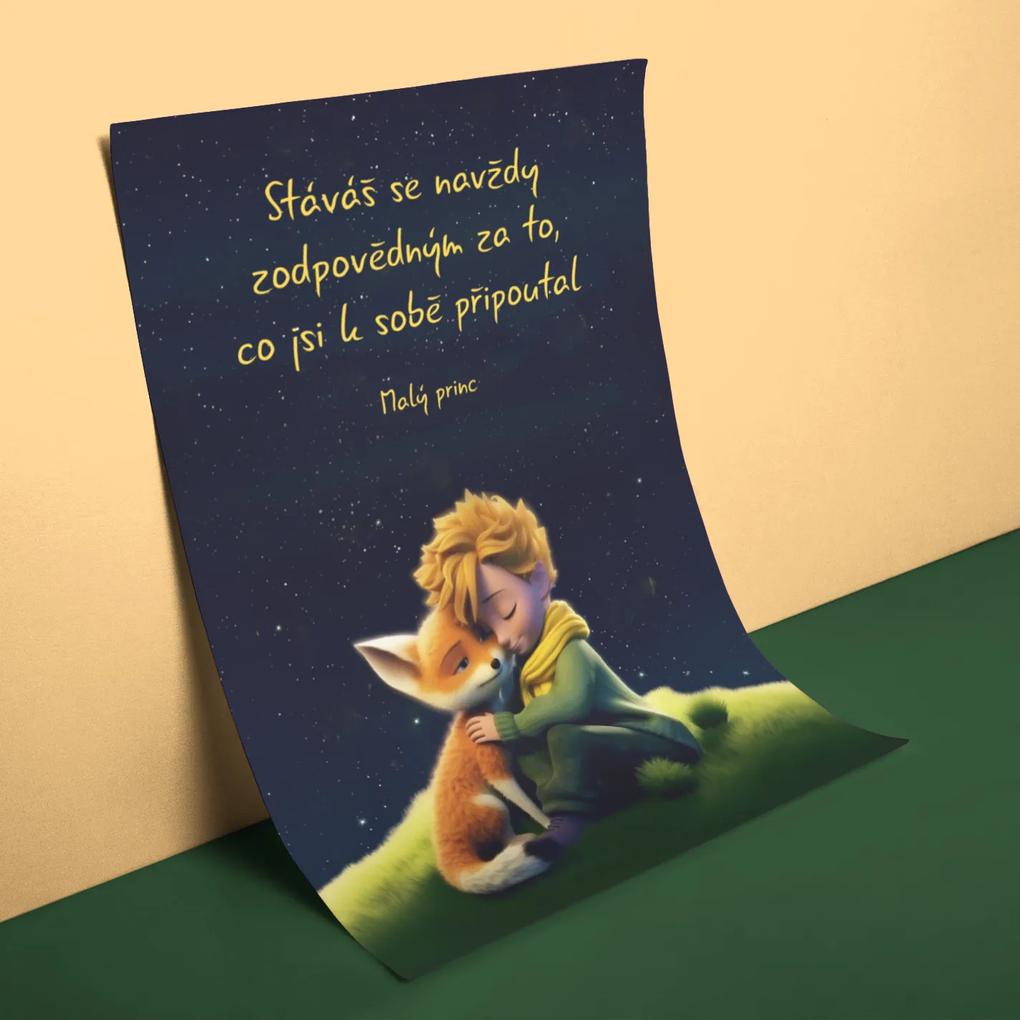 Plakát - Malý princ, vesmírné souznění, Stáváš se navždy zodpovědným FeelHappy.cz Velikost plakátu: A1 (59,4 × 84 cm)