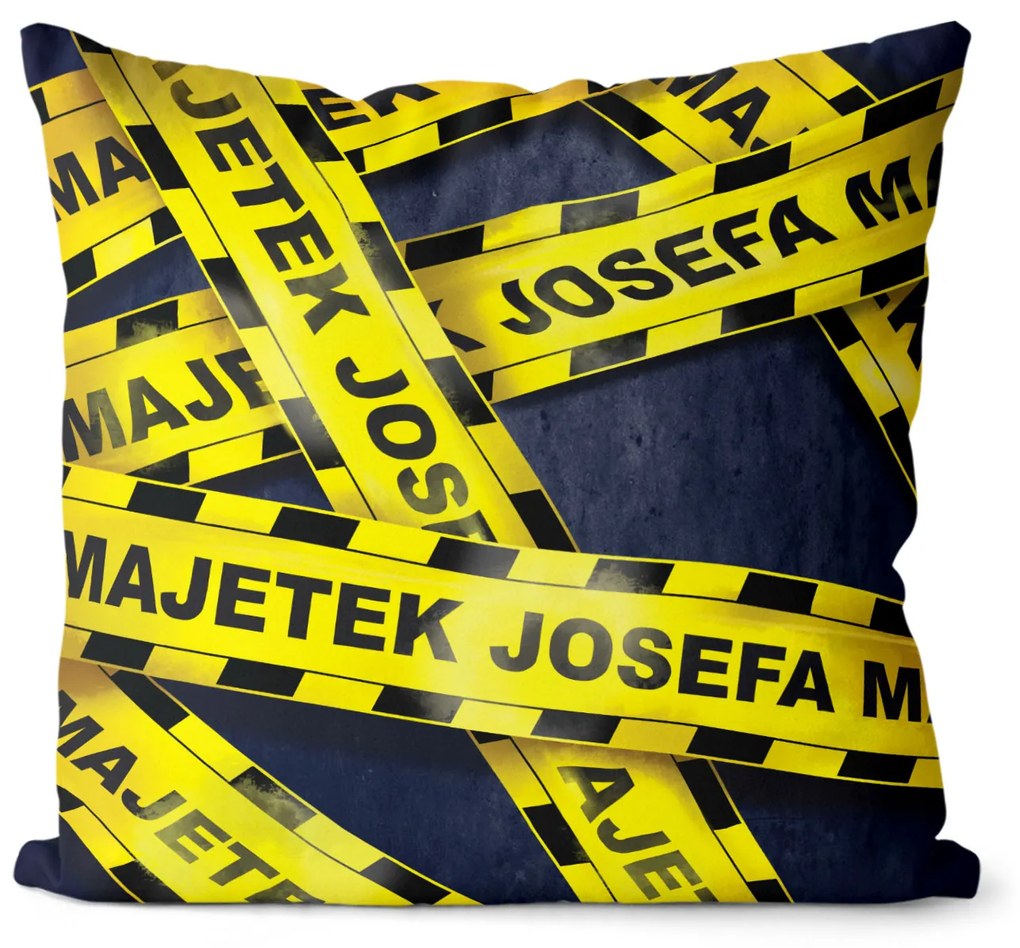 Polštář Majetek + jméno - mužská jména (Velikost: 55 x 55 cm, Jméno: Josef)
