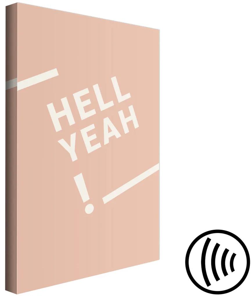 Obraz Hell Yeah! (1-dílný) vertikální