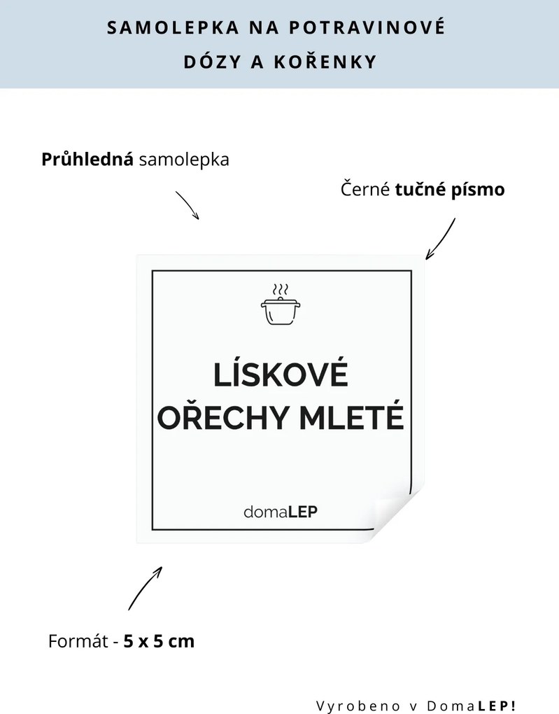 LÍSKOVÉ OŘECHY – průhledná samolepka na dózu, tučné písmo, 5 x 5 cm | DomaLEP