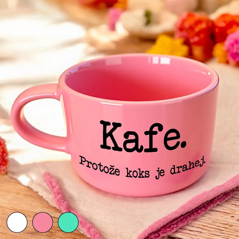 Ahome CZ Hrnek makronka - Kafe. Protože koks je drahej. Vyberte barvu: Růžová