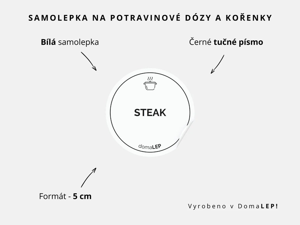 STEAK - omyvatelná samolepka na kořenky, výběr rozměrů Ø 5 cm / 5 x 5 cm / 6 x 8 cm | DomaLEP tvar: ČTVEREC, barva: BÍLÁ - ČERNÉ písmo, velikost: š. 5 cm x v. 5 cm - základní písmo