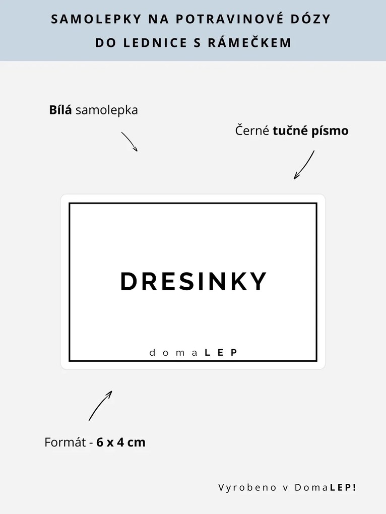 DRESINKY - Samolepka s rámečkem na dózy do lednice, 6 x 4 cm