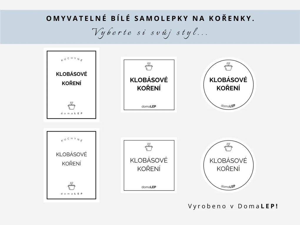 KLOBÁSOVÉ KOŘENÍ - omyvatelná samolepka na kořenky, výběr rozměrů Ø 5 cm / 5 x 5 cm / 6 x 8 cm | DomaLEP tvar: OBDÉLNÍK, barva: BÍLÁ - ČERNÉ písmo, velikost: š. 6 cm x v. 8 cm - tučné písmo