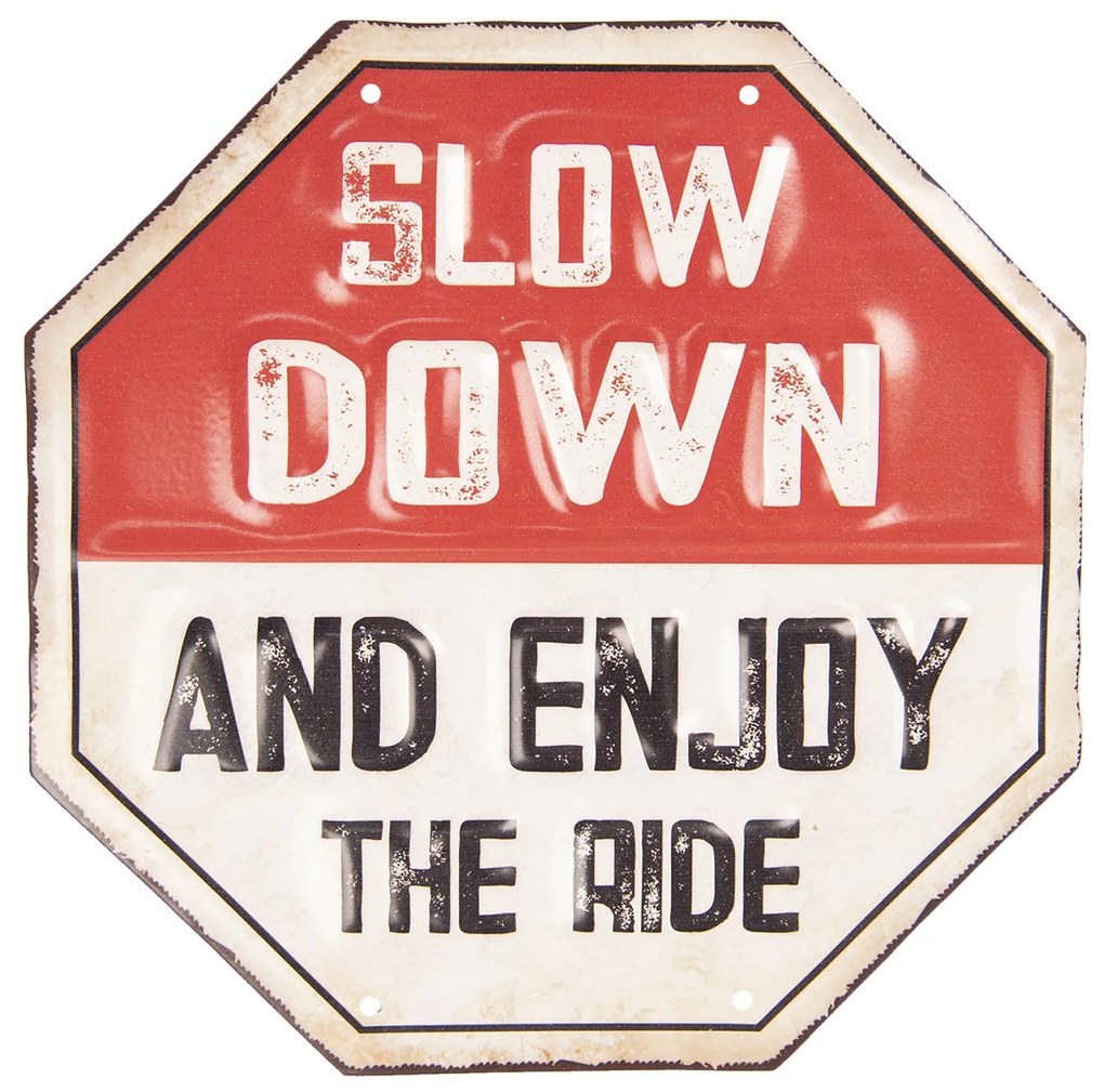 Barevná kovová cedule SLOW DOWN s úmyslným odřením - 30*30 cm