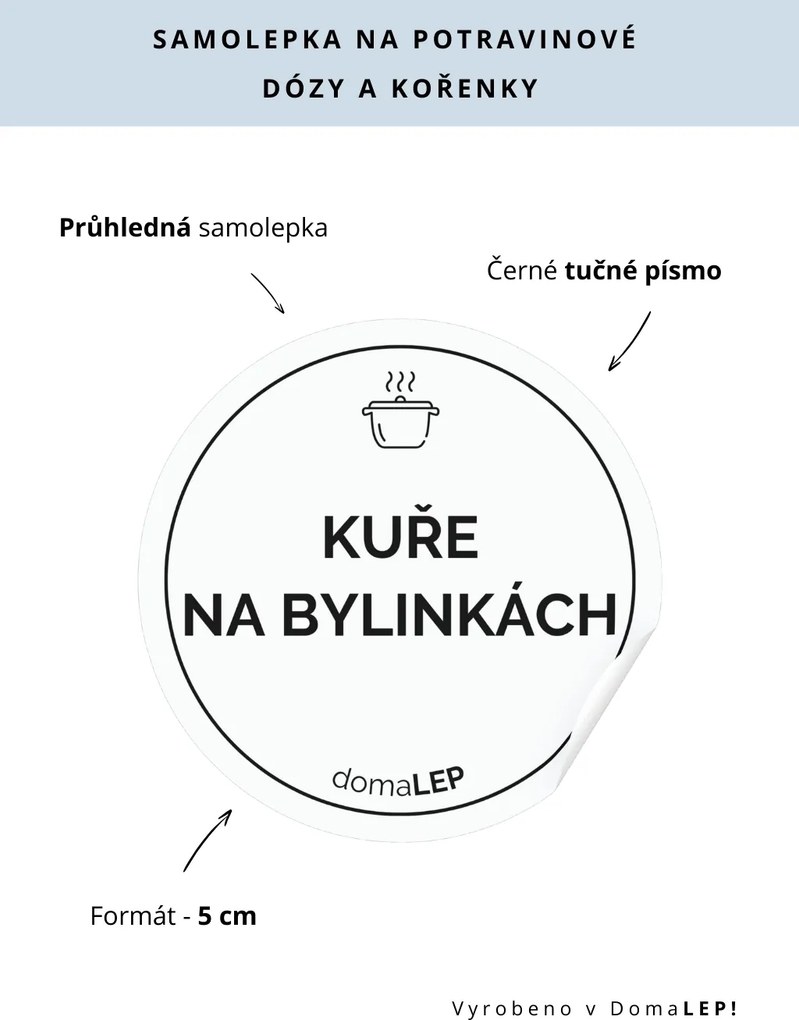 Samolepka na kořenky KUŘE NA BYLINKÁCH průhledná 5 cm tučné písmo