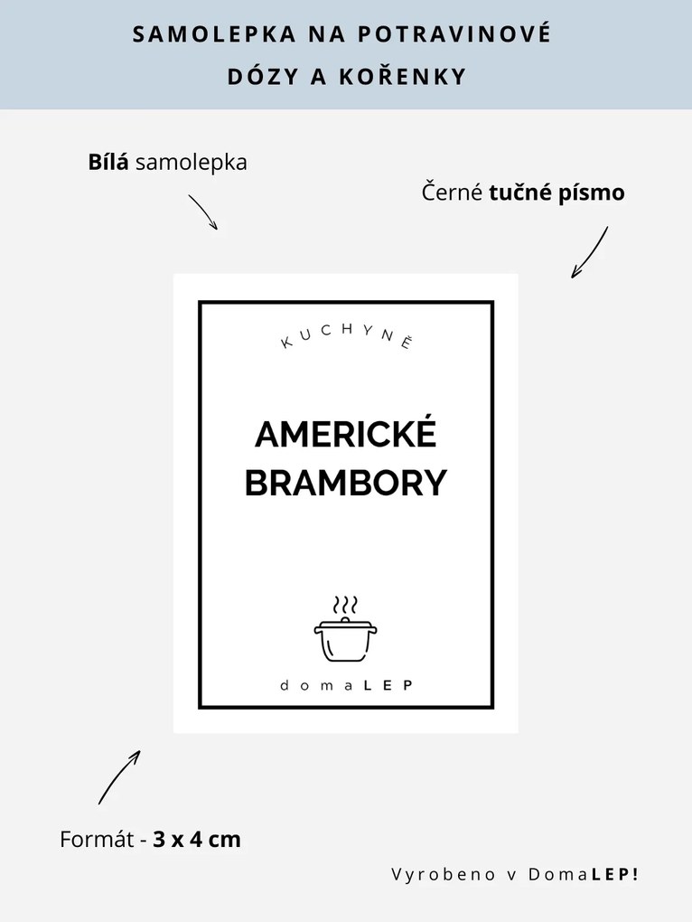 Samolepka na kořenky AMERICKÉ BRAMBORY bílá 3 × 4 cm tučné písmo