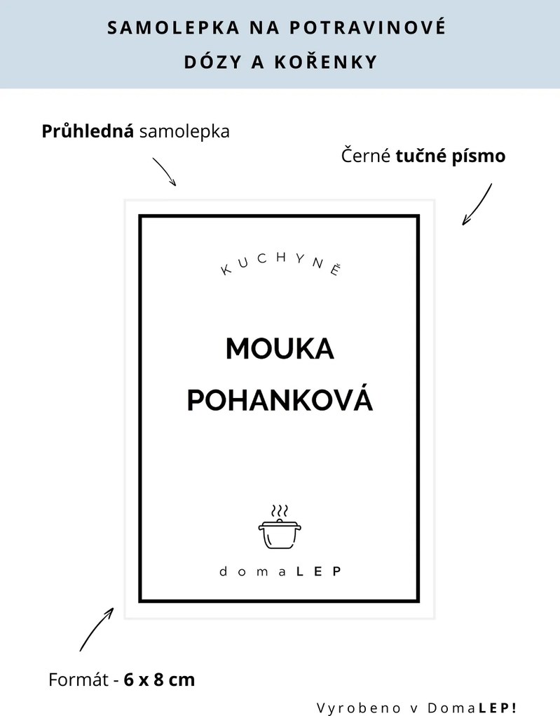 MOUKA POHANKOVÁ - omyvatelná samolepka na dózu, výběr rozměrů Ø 5 cm / 5 x 5 cm / 6 x 8 cm | DomaLEP