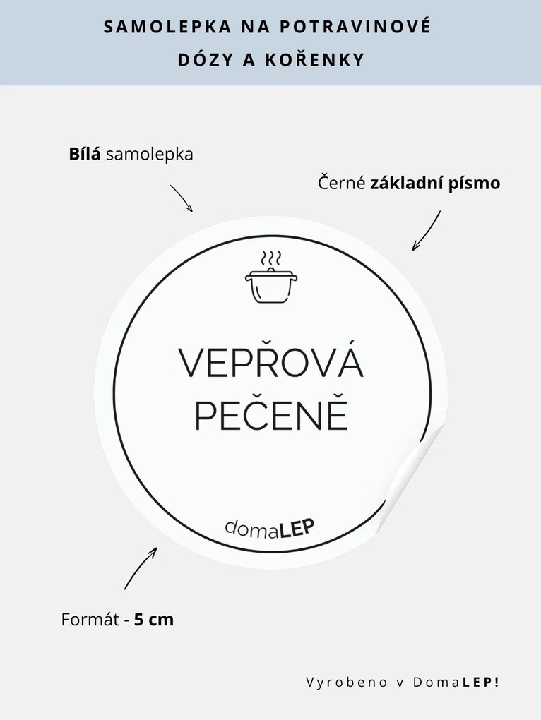 Samolepka na kořenky VEPŘOVÁ PEČENĚ bílá 5 cm základní písmo